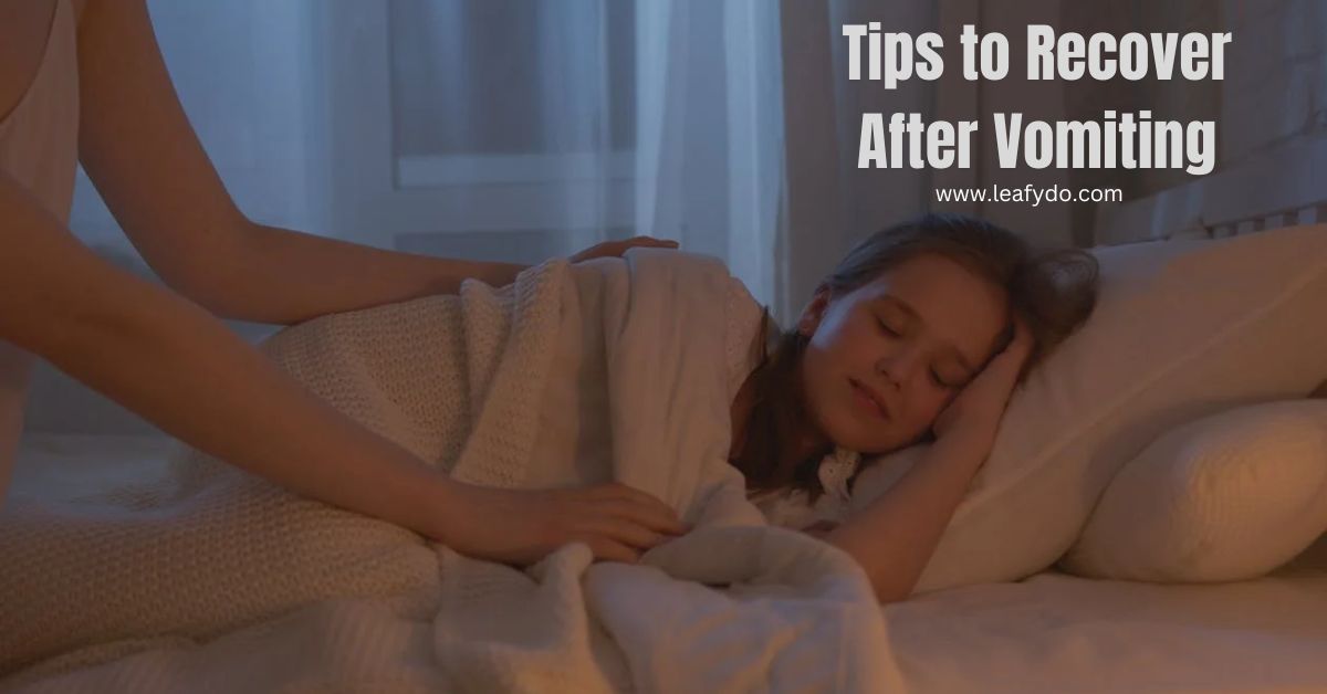 How to Sleep After Vomiting? Recover Tips