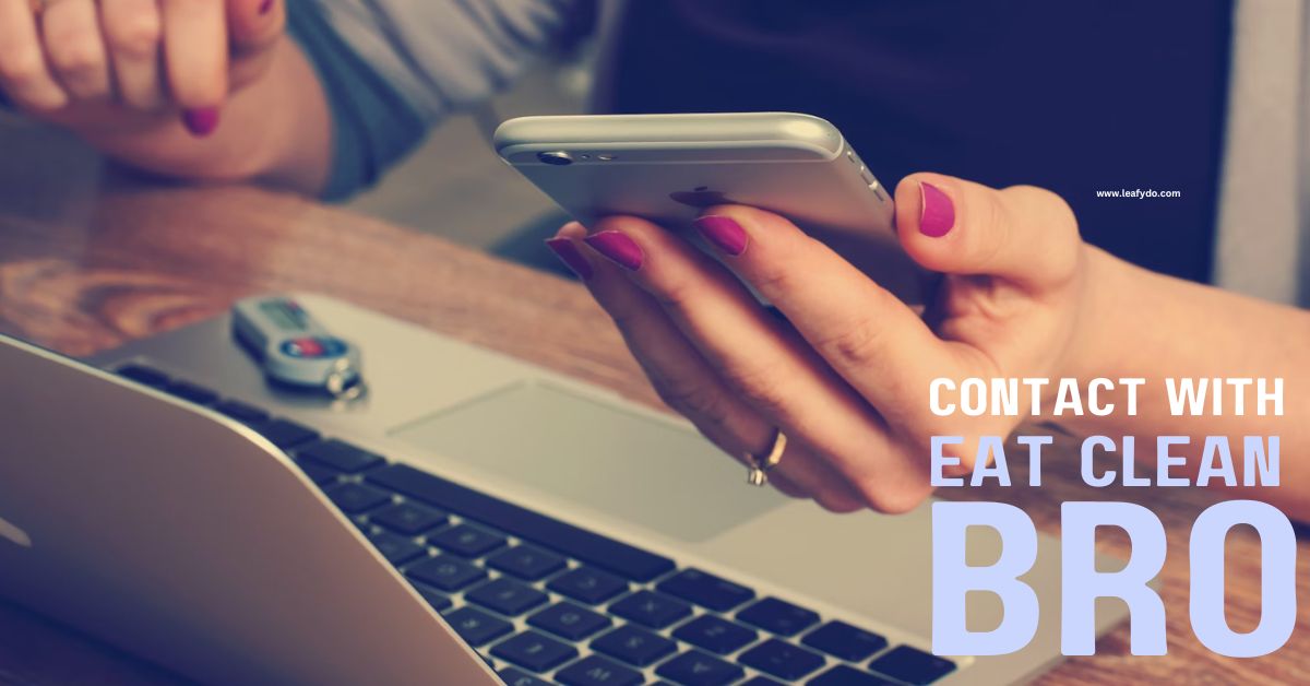 Eat Clean Bro Reviews: food list, Delivery Time, and More.